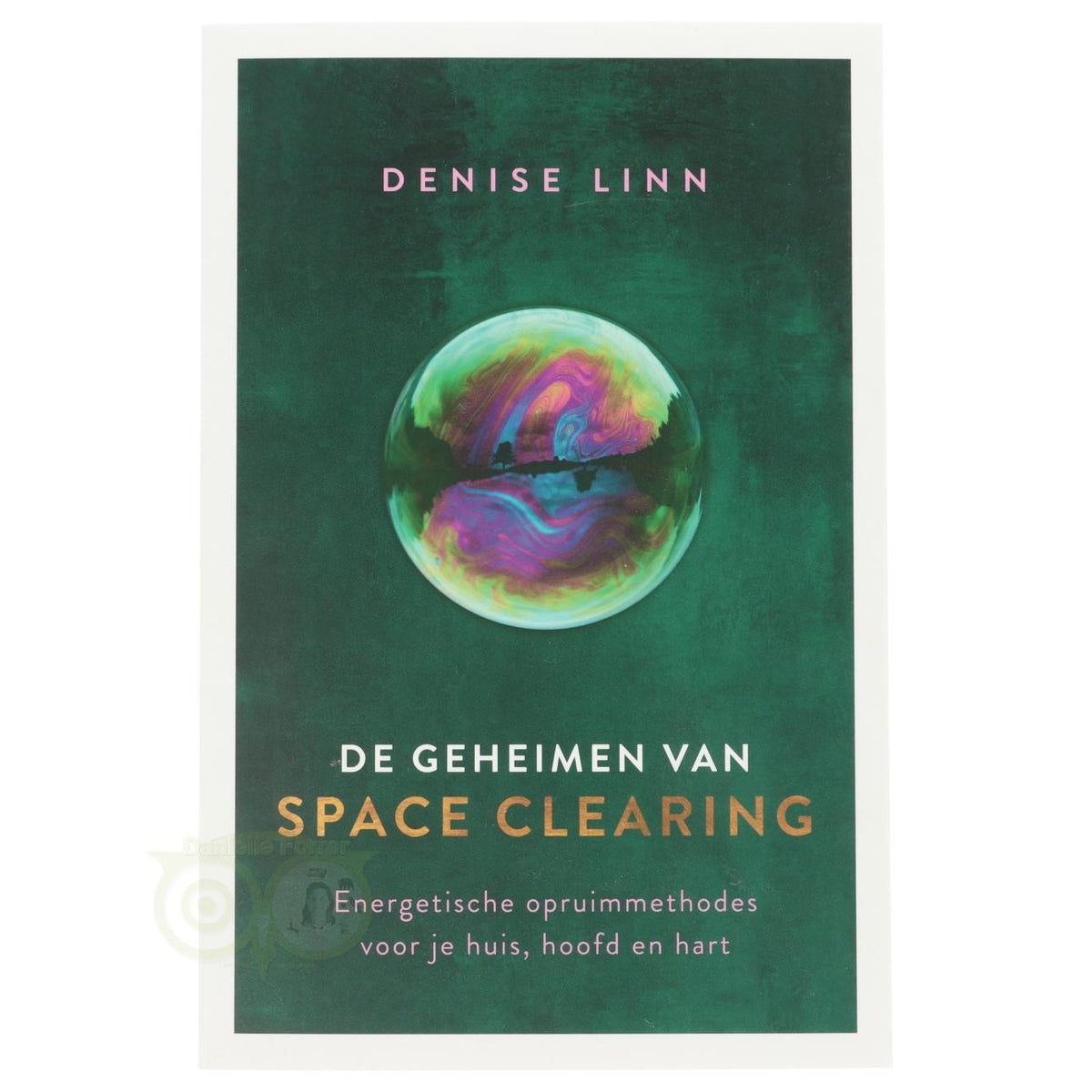 De geheimen van space clearing - Denise Linn – Edelstenen webwinkel ...
